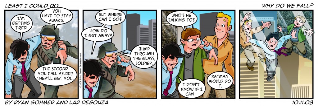 20081110 - Least I Could Do